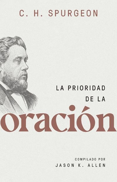 CLC Chile | LA PRIORIDAD DE LA ORACIÓN