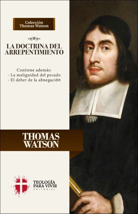 CLC Chile | LA DOCTRINA DEL ARREPENTIMIENTO | COLECCIÓN THOMAS WATSON