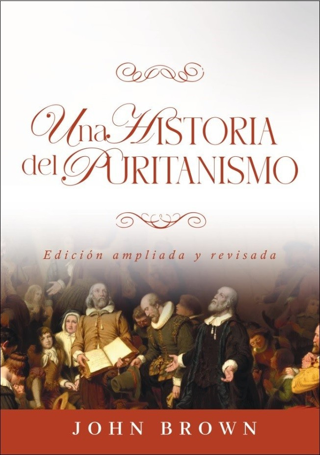 CLC Chile | UNA HISTORIA DEL PURITANISMO